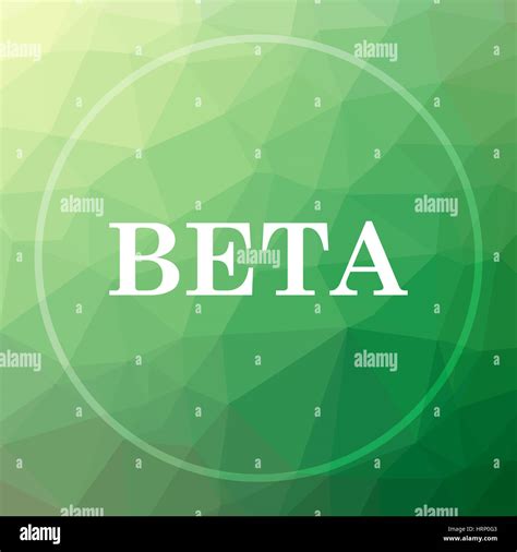 Beta Icon Beta Website Button On Green Low Poly Background Stock Photo