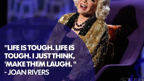 Quotes Remembering The Iconic Irreverent Joan Rivers