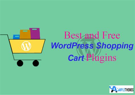 Best And Free Wordpress Shopping Cart Plugins 2021