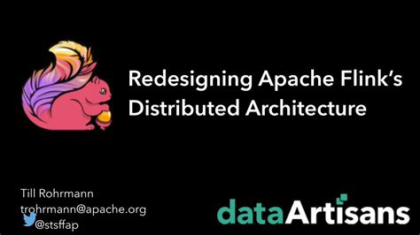 Pdf Redesigning Apache Flinks Distributed Architecture · Redesigning