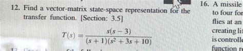 Solved 12 Find A Vector Matrix State Space Representation