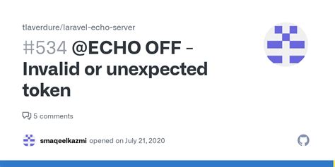 echo off invalid or unexpected token · issue 534 · tlaverdure