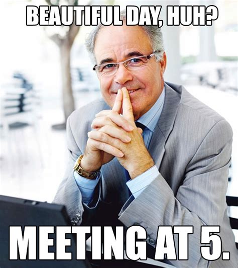 30 Funny Boss Memes You Probably Shouldnt Be Looking At At Work Demilked