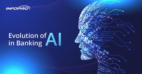 The Evolution Of Artificial Intelligence AI INFOPRO