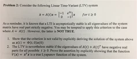 Solved Problem 2 Consider The Following Linear Time Variant