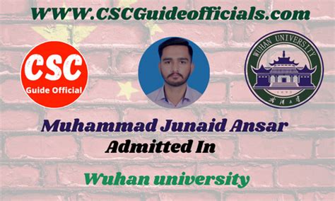 Muhammad Junaid Ansar Admitted To The Wuhan University China Scholarship 2025 2026 Admitted