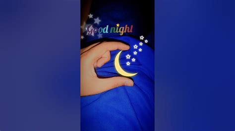 Snap Strick Idea Goodnight Igstory Statusvideo Youtube