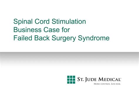 Ppt Spinal Cord Stimulation Business Case For Failed Back Surgery Syndrome Powerpoint