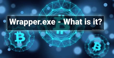 Wrapperexe Virus ⛏️ Coin Miner Trojan Removal