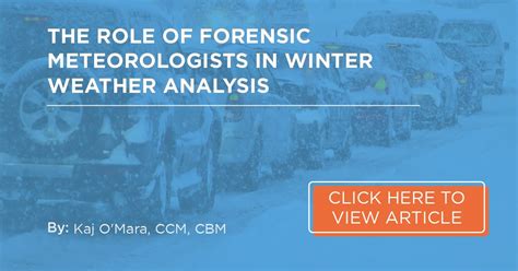 Kaj Omara Ccm On Linkedin The Role Of Forensic Meteorologists In Winter Weather Analysis