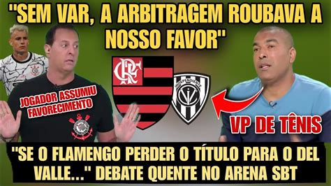 A ARBITRAGEM ROUB4VA a nosso favor e sempre tinha DECLARAÇÃO