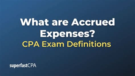 What Are Accrued Expenses SuperfastCPA CPA Review