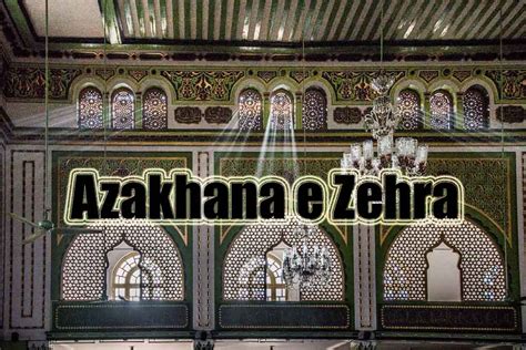 Aza Khana E Zehra A Grand Ashurkhana Ashurkhana