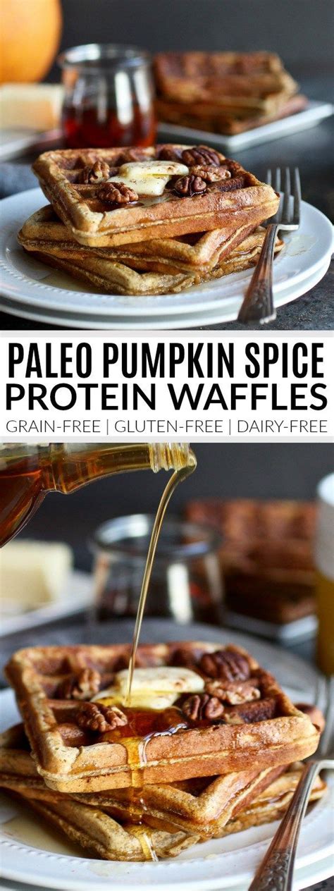 Paleo Pumpkin Spice Protein Waffles Recipe Paleo Pumpkin Spice