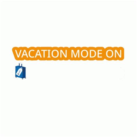 Vacation Mode On Holiday Sticker Vacation Mode On Vacation Mode