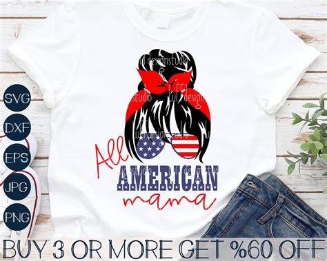 Patriotic Mama Svg All American Mama Svg 4th Of July Woman Etsy