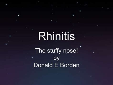 Rhinitis Report Pptx Ear Nose And Throat Conditions Diseases And
