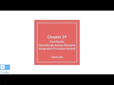 OmniStudio OmniScript Integration Procedure Action 29 0to1Code