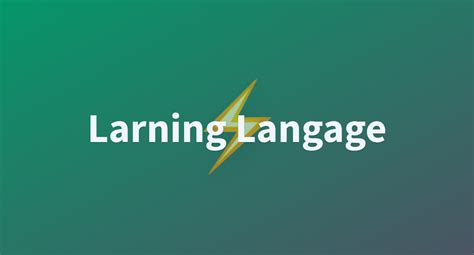 Larning Langage A Hugging Face Space By Kotorigasatori