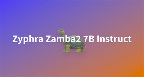 Zyphra Zamba2 7B Instruct A Hugging Face Space By Dannyboy26
