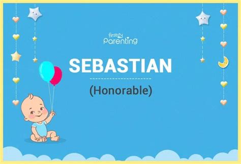 Sebastian Name Meaning Origin Popularity Nicknames