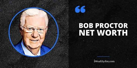 Bob Proctor Net Worth Updated 2025 IWealthyfox
