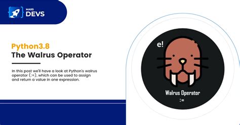 python3 8 the walrus operator