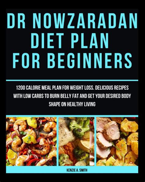 Dr Nowzaradan Diet Plan For Beginners 1200 Calorie Meal Plan For