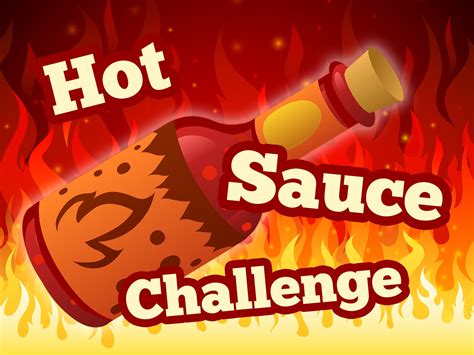 Hot Sauce Challenge Game • Ministryark