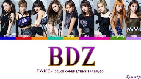 Twice Bdz Color Coded Lyrics Tradução Youtube