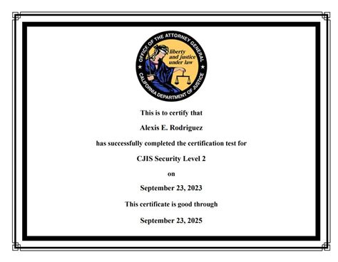 Cjis Security Level Ii Certificate Us Department Of Justice Alex E Rodriguez