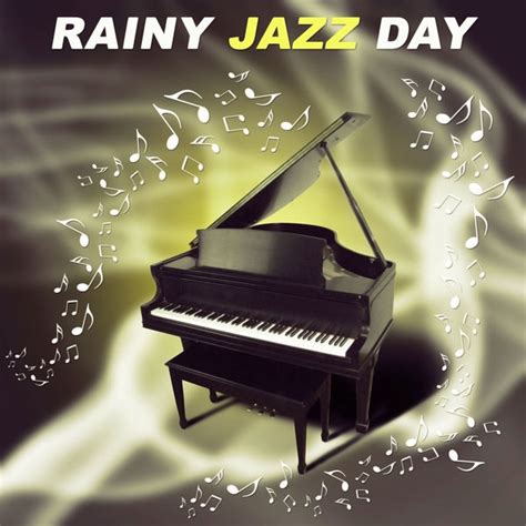Rainy Jazz Day Melancholy Sounds For Sad Days Jazz Night Sounds