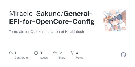 GitHub Miracle Sakuno General EFI For OpenCore Config Template For Quick Installation Of