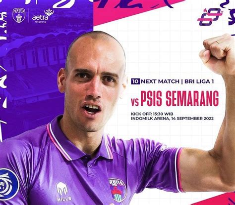 Jadwal Persita Vs PSIS BRI Liga Prediksi Line Up H H Dan Link Live Streaming TV Indosiar