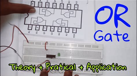 Logic Gates Or Gate Theory Practical Application In Hindi