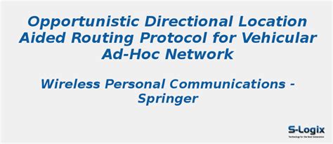 location aided routing protocol for vehicular ad hoc network s logix