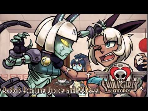 Skullgirls Encore Robo Fortune Voice And SFX Reel YouTube