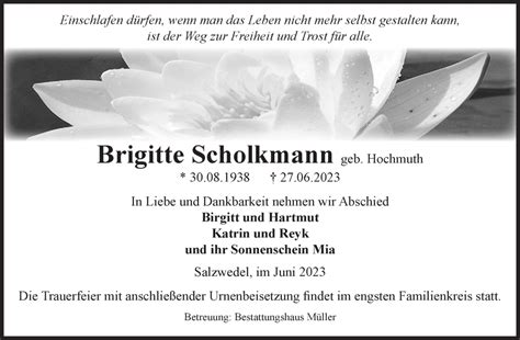 Traueranzeigen Von Brigitte Scholkmann Abschied Nehmen De