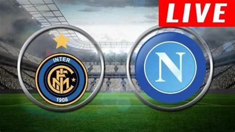 Inter Milan Vs Napoli Live Stream Watchalong Youtube