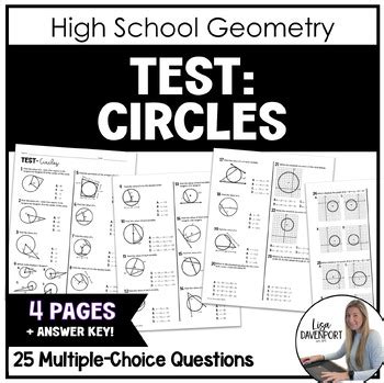 Circles Geometry Test By Lisa Davenport TPT