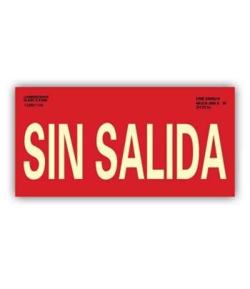 Señal rectangular de extinción Texto Sin Salida Medidas x cm