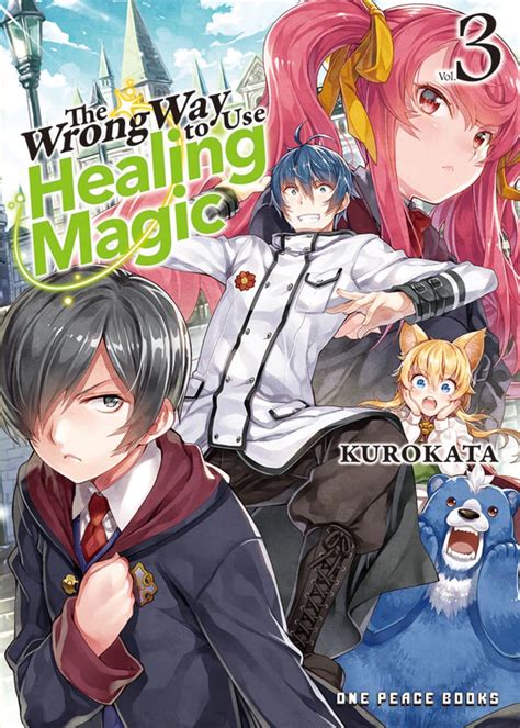 The Wrong Way To Use Healing Magic Volume 3 Light Novel Buy Online At