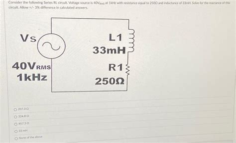Solved Consider The Following Series Rl Circult Voltage