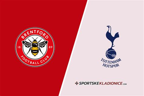 Brentford Vs Tottenham Hotspur Tipovi Savjeti I Kvote 13082023 15