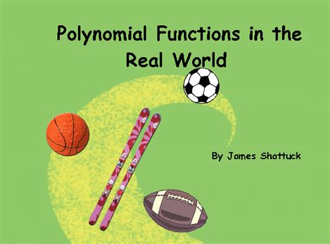 Polynomial Functions In The Real World Book 154028