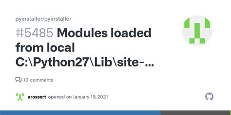 Modules Loaded From Local Cpython27libsite Packages · Issue 5485 · Pyinstallerpyinstaller