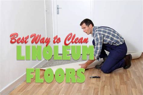 Best Way To Clean Linoleum Floors In 4 Easy Steps