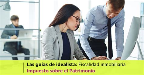 El Impuesto De Patrimonio Podría Ser Inconstitucional — Idealista News