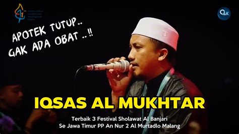 IQSAS AL MUKHTAR FesBan PP An Nur 2 Al Murtadlo Malang 2023 Terbaik