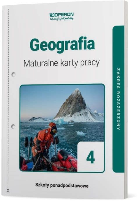 Geografia Maturalne Karty Pracy 4 Liceum I Technikum Zakres Rozszerzony